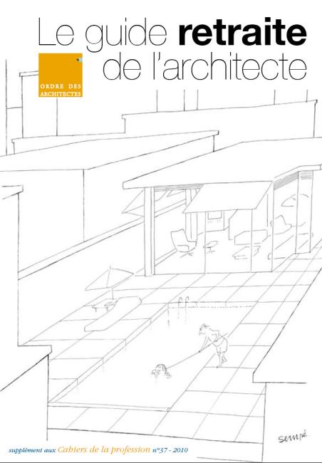 Le guide retraite de l'architecte (ARCHIVE) | Ordre des architectes