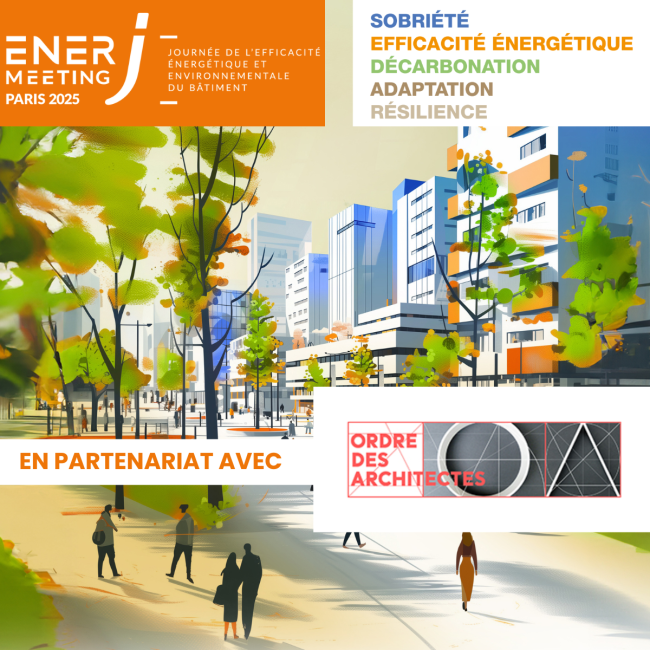 EnerJ-meeting : le Conseil national de l'Ordre des architectes ...